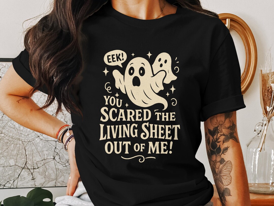 Spooky Ghost T-shirts, Funny Halloween Tee, Eek! You Scared Me T-shirt ...