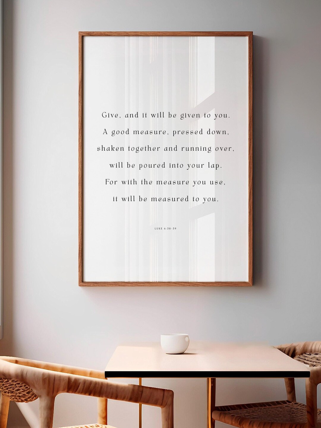 Luke 6:38, Modern Bible Verse Art, Give and It Will Be Given to You ...