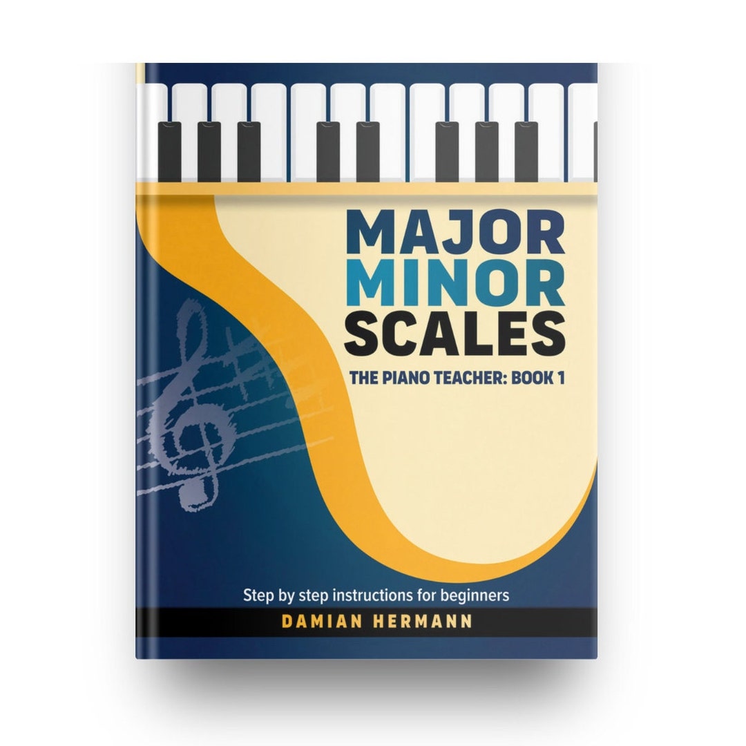 Major Minor Scales - the Piano Teacher: Book 1, Step by Step ...