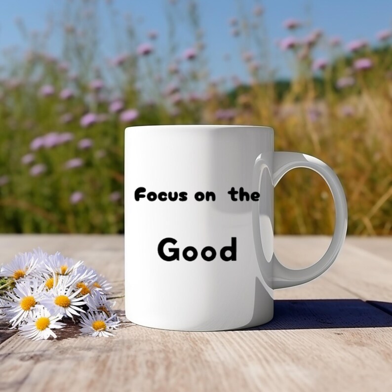 Inspirational Coffee Mug, Positive Vibes Cup, Motivational Quote ...