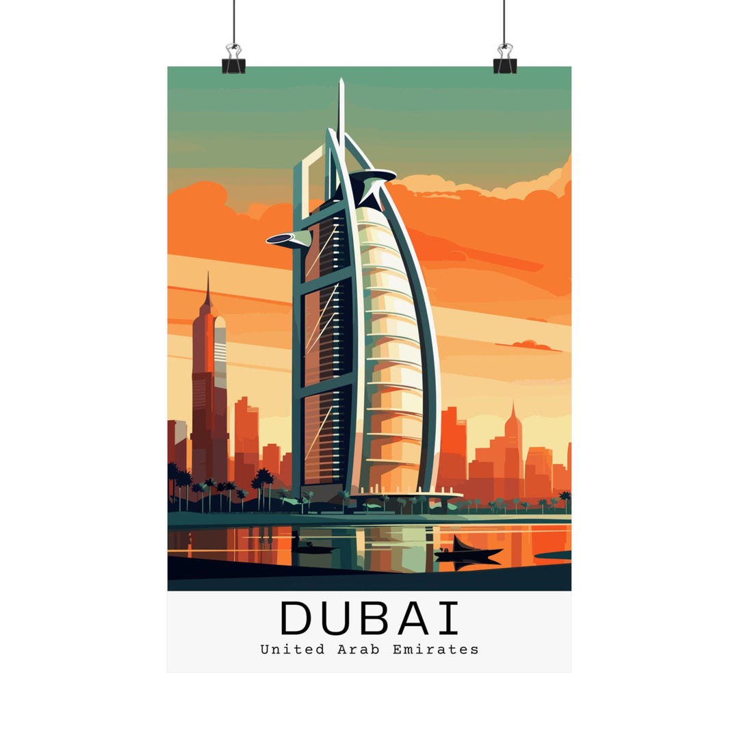 Dubai United Arab Emirates Travel Poster - Famous Place Travel Matte ...