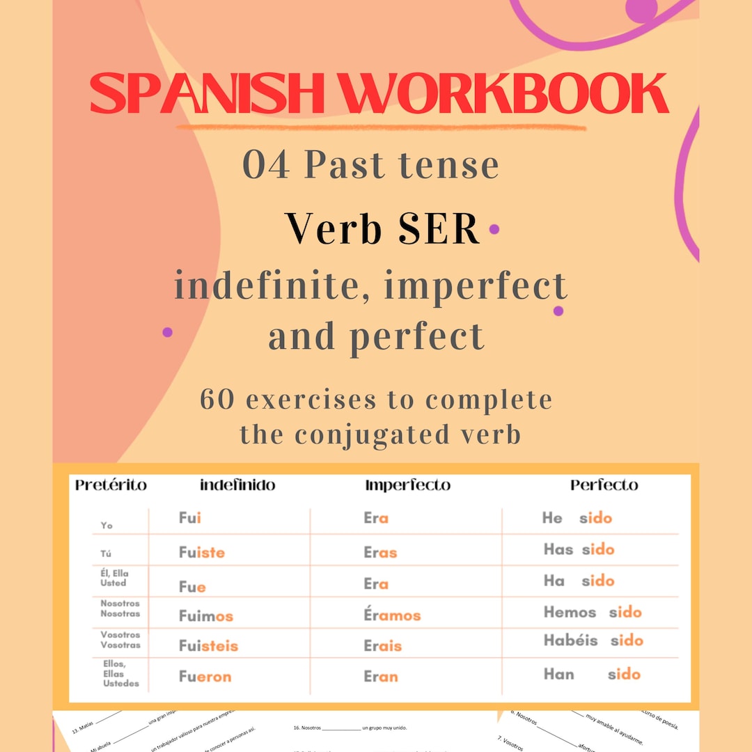 04 Spanish Workbook – SER Preterite Verb Conjugation | 60 Printable ...