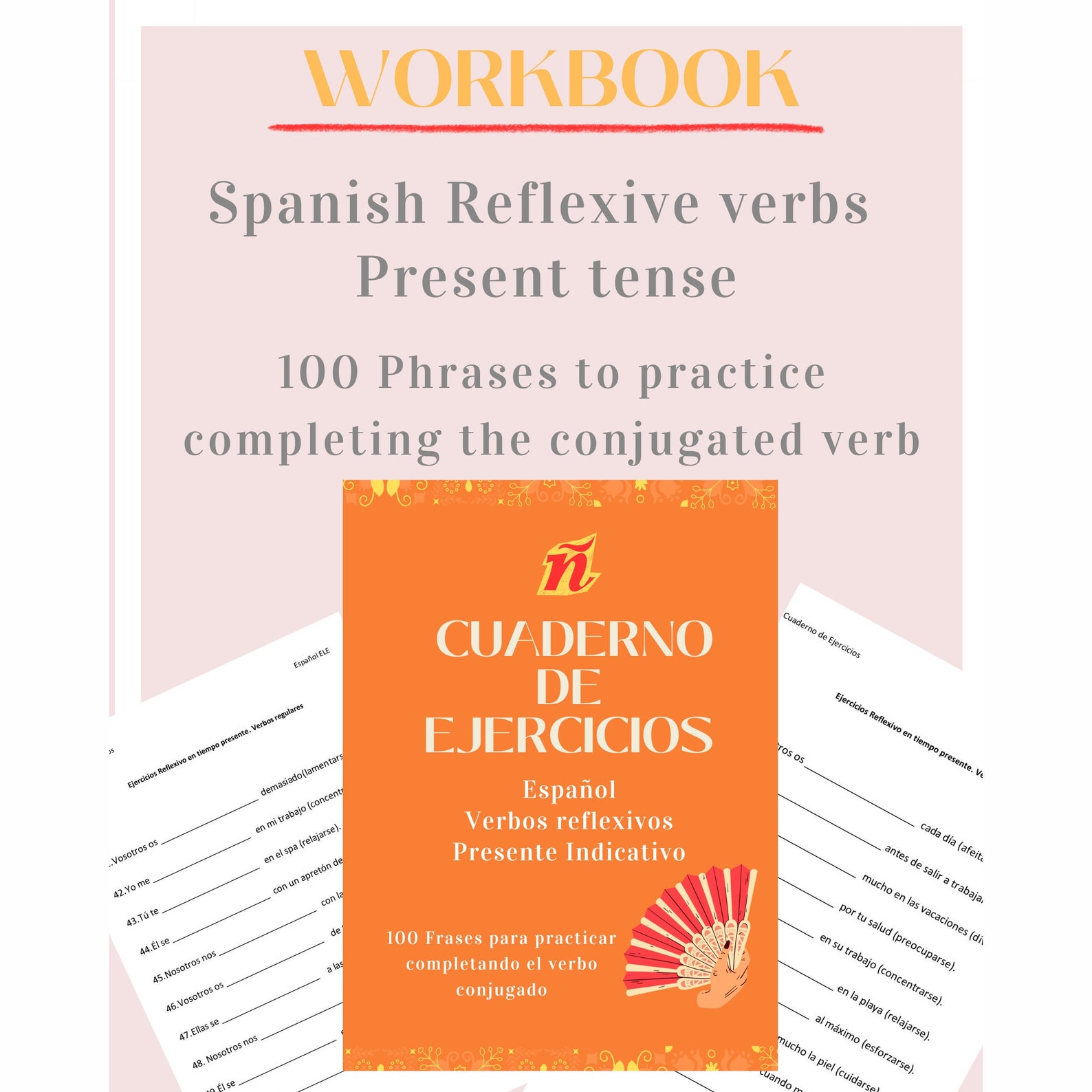 Spanish Workbook: Reflexive Verbs in Present Indicative Tense. 100 ...