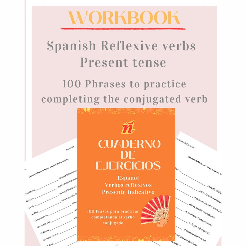 Spanish Workbook: Reflexive Verbs in Present Indicative Tense. 100 ...