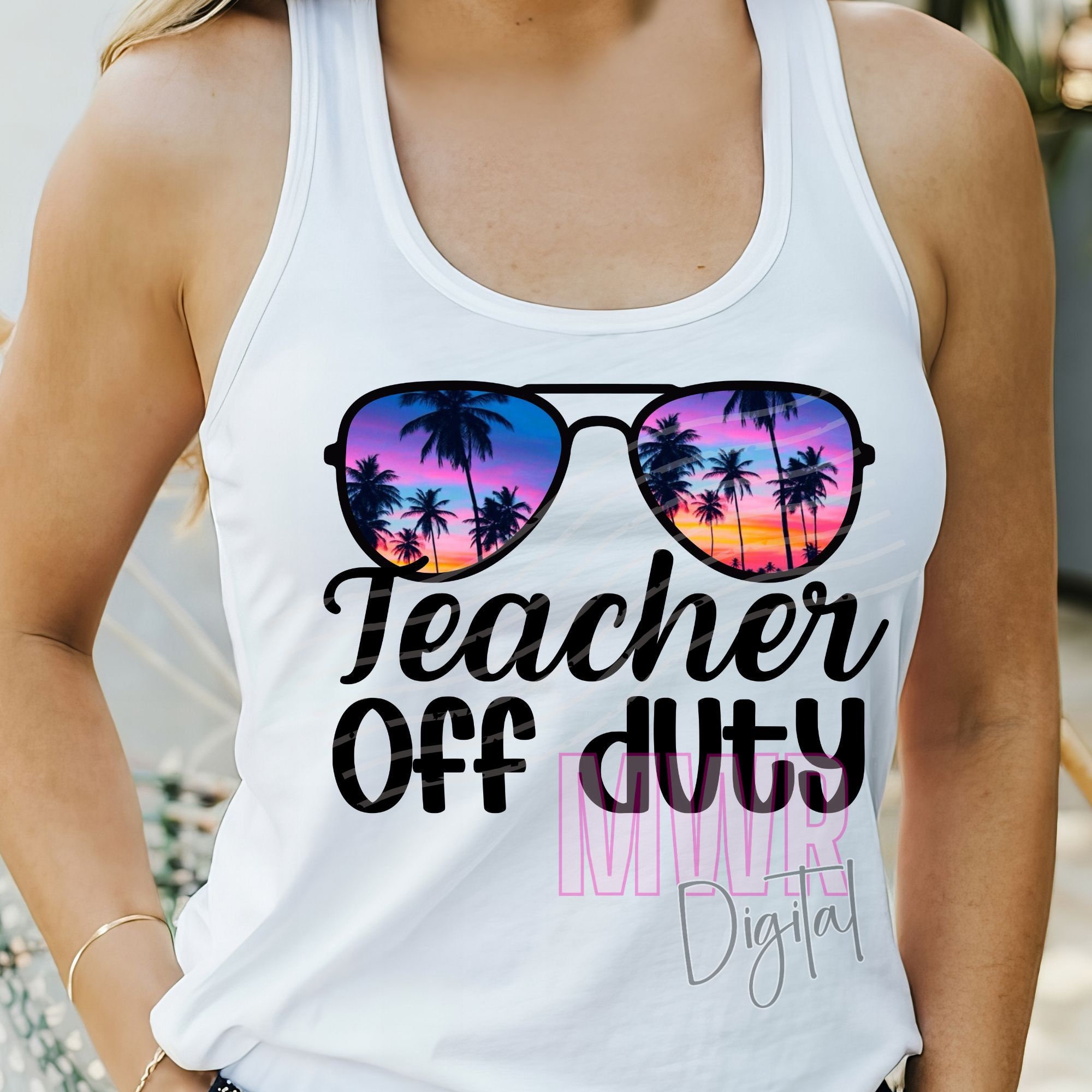 Teacher off Duty PNG, Summer Time Vibes, Funny Teacher Summer Design ...