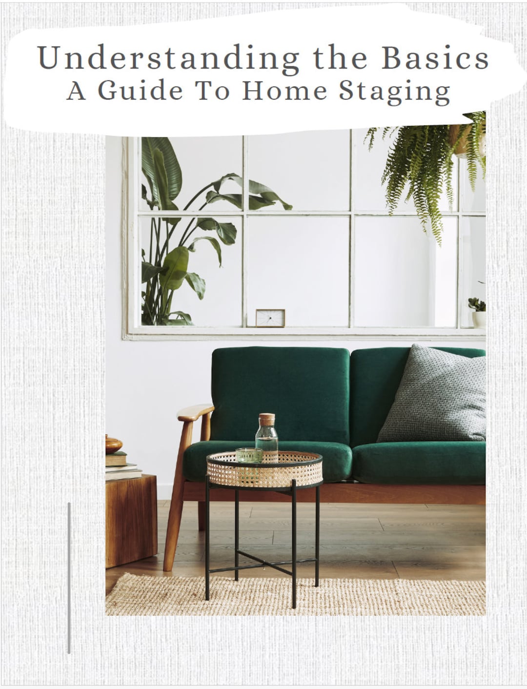 Mastering Home Staging: Your Comprehensive Guide to Elevating Property Appeal and Understand the ...