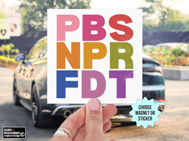 PBS NPR FDT Bumper Sticker/car Magnet, Liberal Leftist Antifascist ...