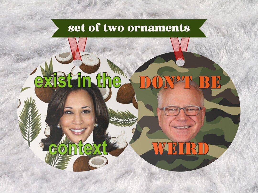 Funny Kamala Harris Tim Walz Christmas Ornaments, Coconut Tree, Exist ...