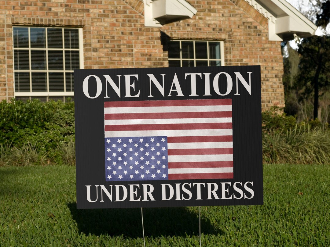 One Nation Under Distress Yard Lawn Sign, Upside Down American Flag ...