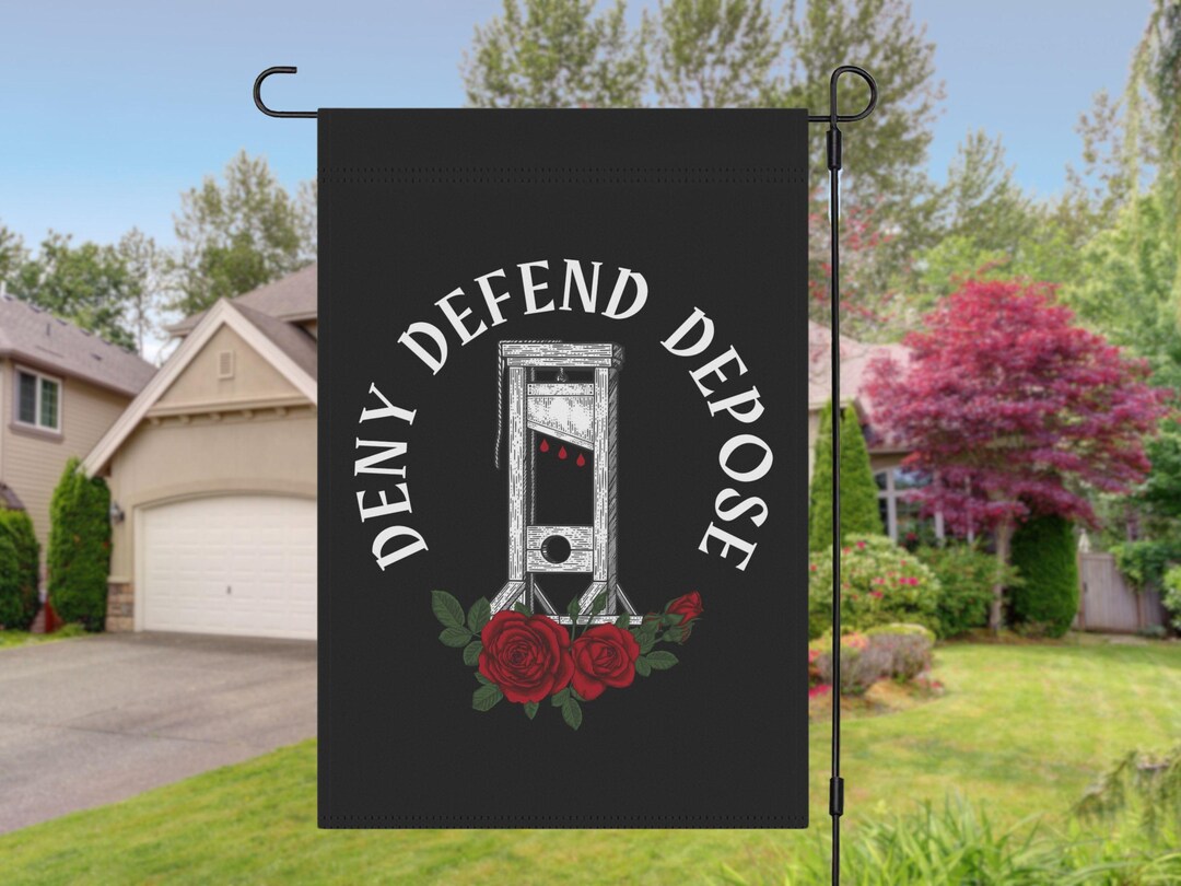 Deny Defend Depose French Revolution Guillotine Garden Flag,anti ...