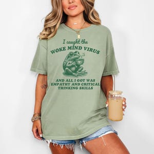 Funny Woke Mind Virus Comfort Colors Tee, Retro Empathy Frog Shirt ...
