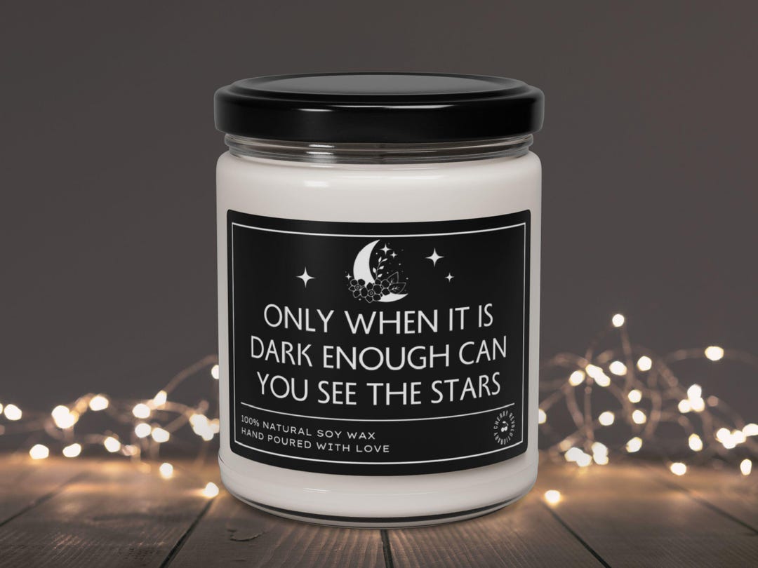 Kamala Harris Quote Scented Candle, Only When It is Dark Enough Can You ...