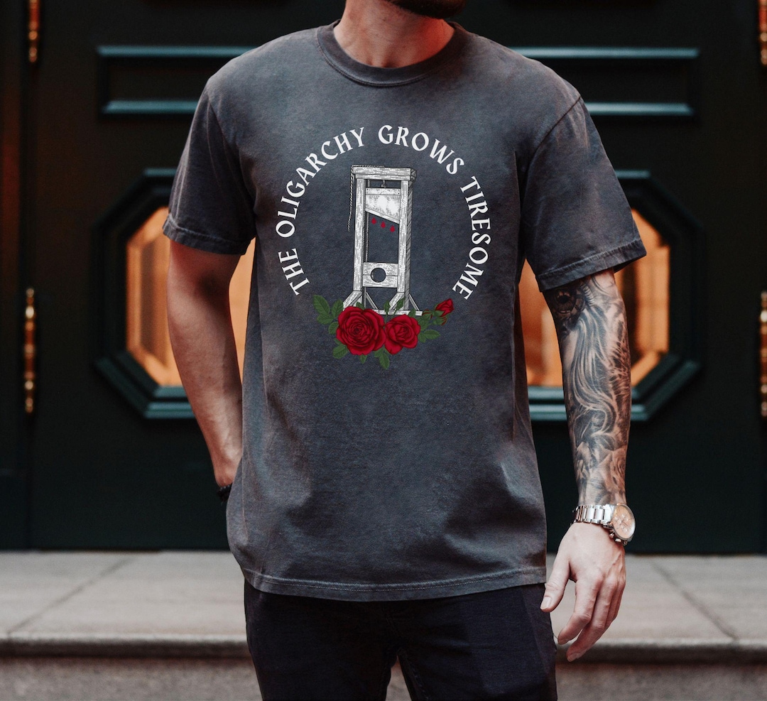 Comfort Colors Guillotine Tee, Anti Capitalism Oligarchy, Social ...