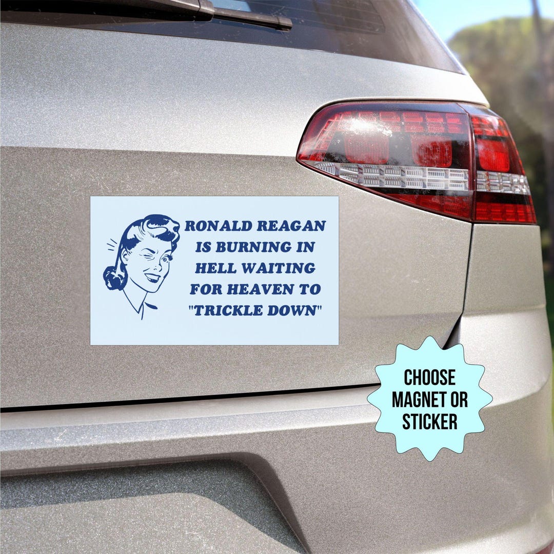 Anti Reagan Bumper Sticker/car Magnet, Progressive Liberal Leftist ...