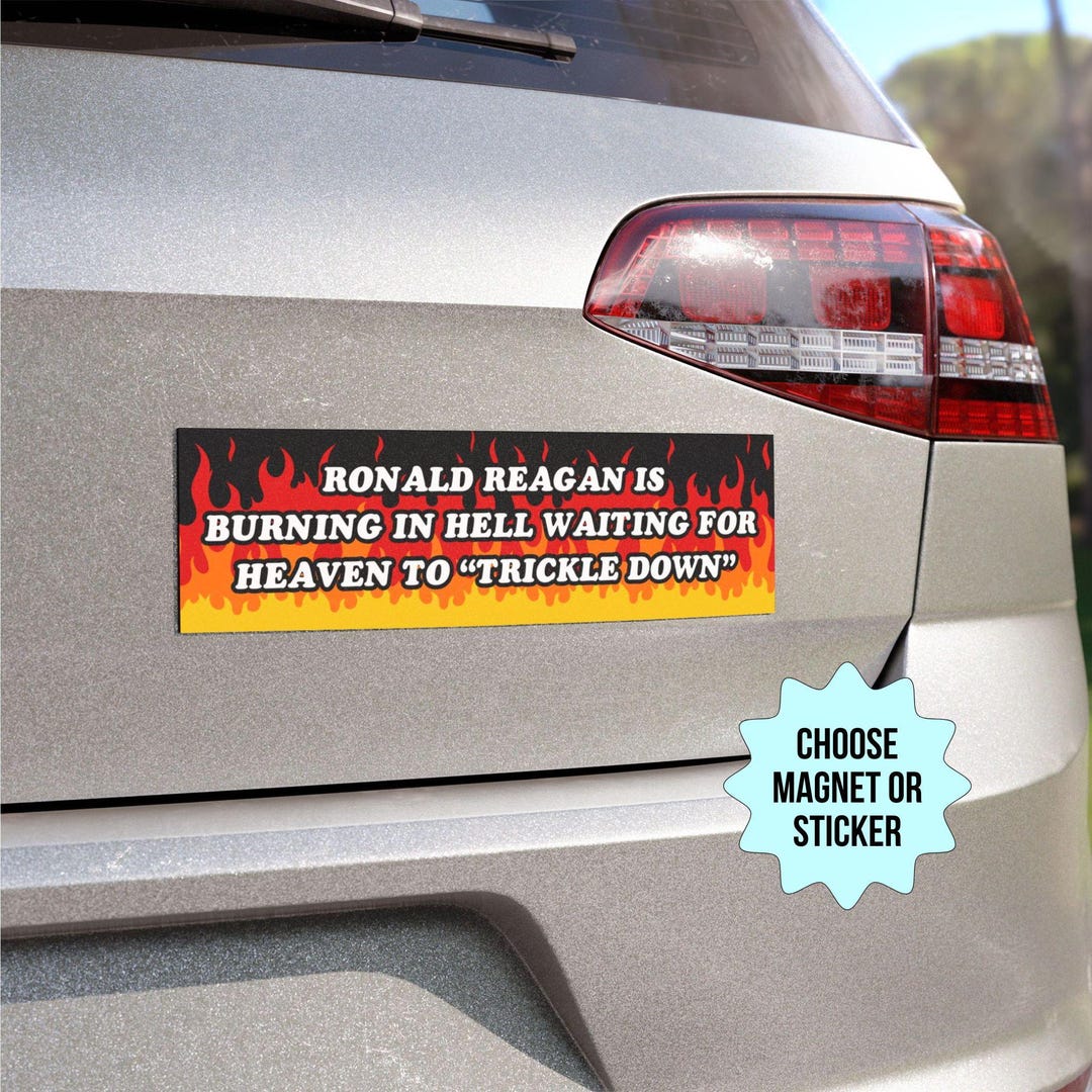Anti Ronald Reagan Bumper Sticker/car Magnet, Progressive Liberal Leftist Anticapitalist ...