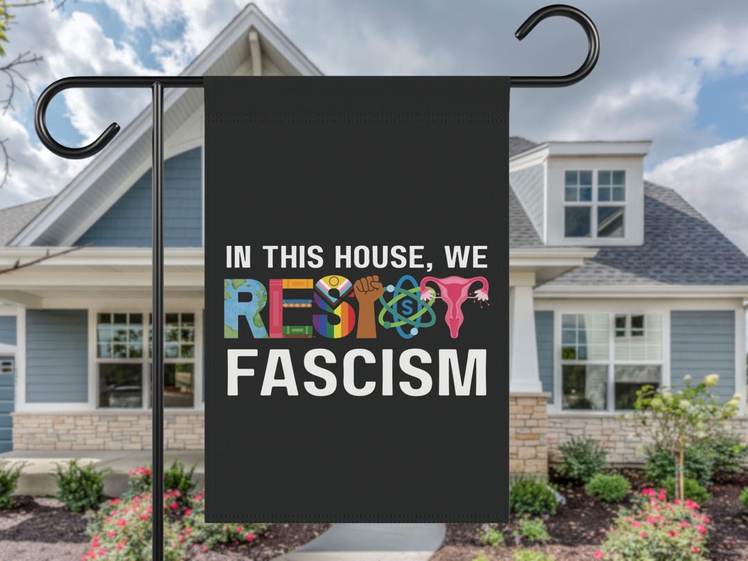 In This House We Resist Fascism Garden Yard Flag, Anti Trump Banned ...