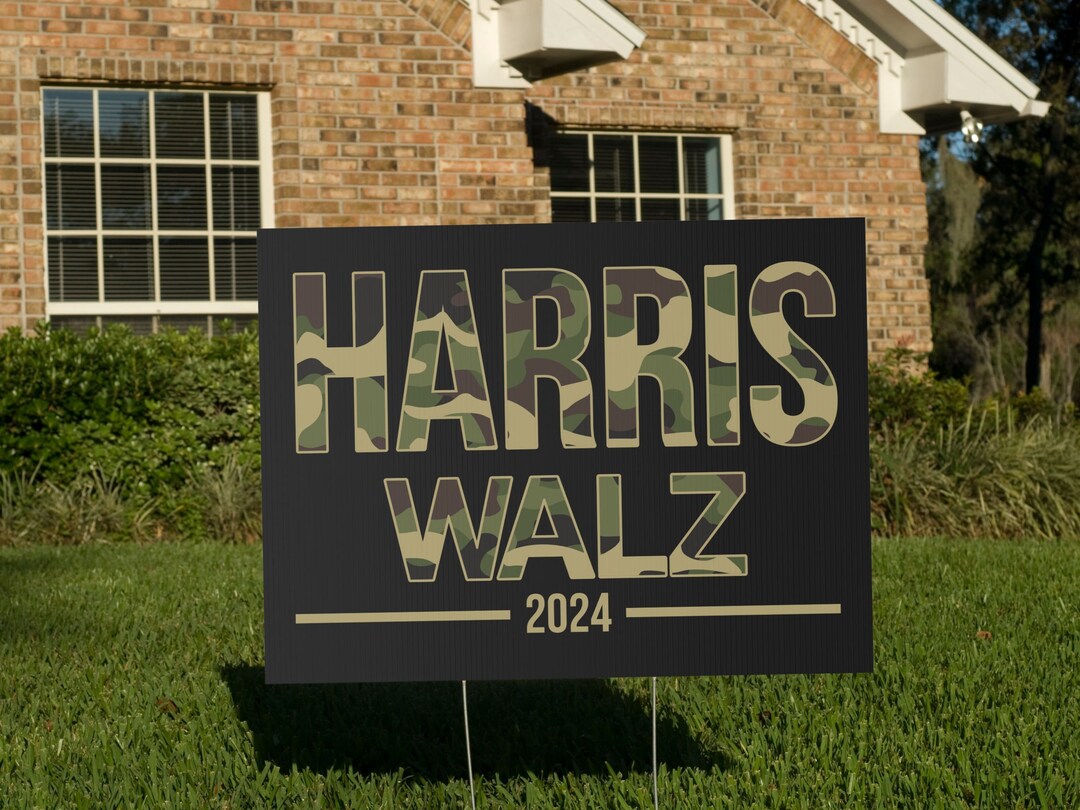 Kamala Harris Walz Election 2024 Yard Sign, Camouflage, Hunters White ...