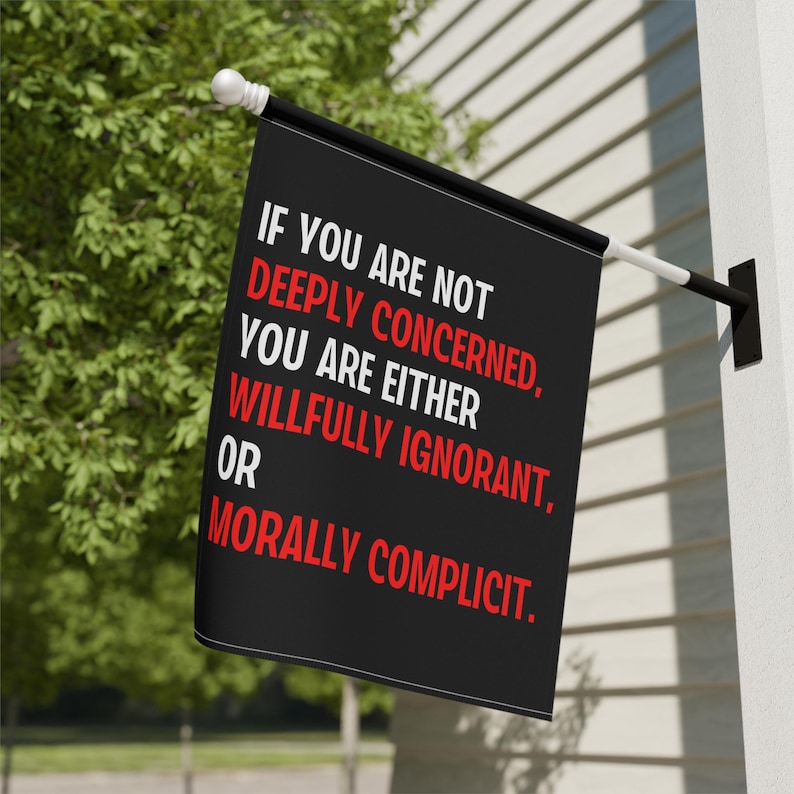 Anti Trump MAGA Fascism Deportations Garden Yard House Flag, If You Are ...