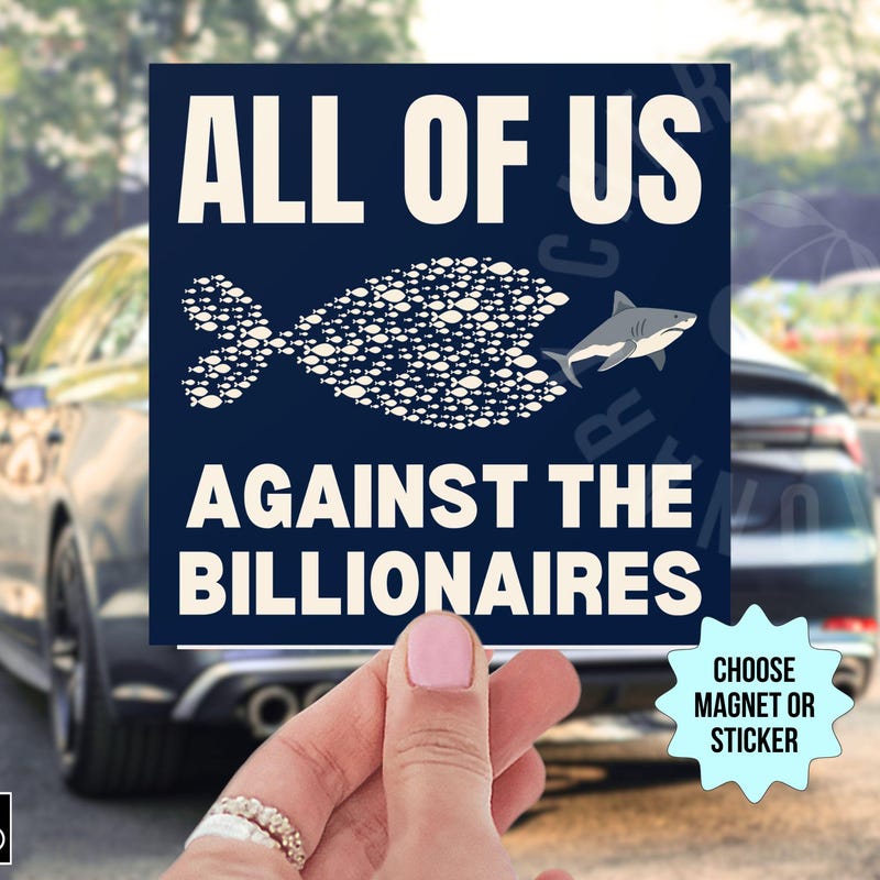 Anti Billionaire Car Sticker - Etsy