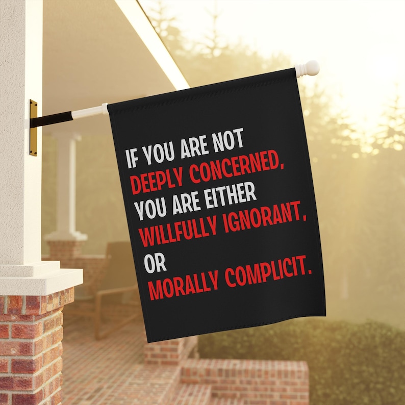 Anti Trump MAGA Fascism Deportations Garden Yard House Flag, If You Are ...