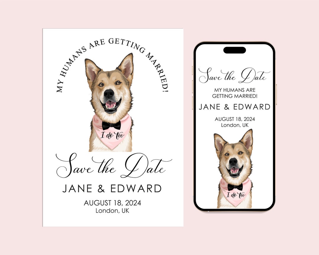 Cute Save the Date With Pet Portrait Mobile and Printable Versions ...