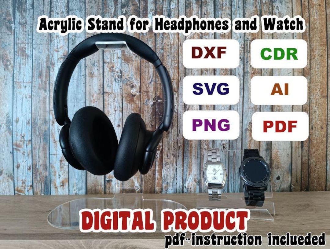 Acrylic Stand Laser Cut Files for Headphones and Dual Watch Holder ...