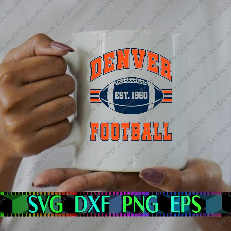 Denver Football Design Svg-png-eps-dxf Download, Printable, Editable ...
