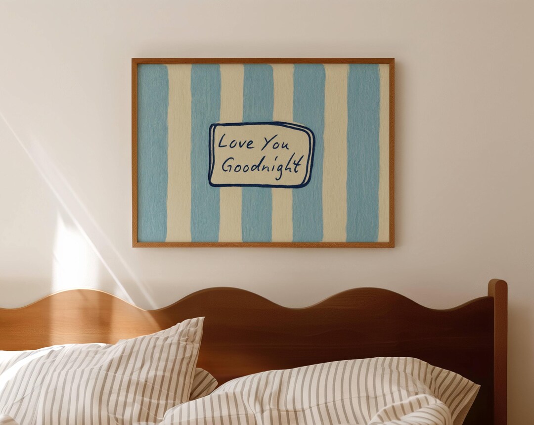 Love You Goodnight Bed Print, Horizontal Above Bed Wall Art ...
