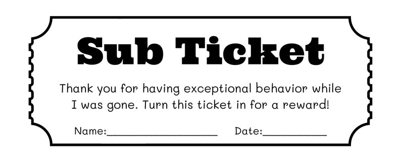 Sub Tickets | Printable Classroom Management Incentives | Instant ...
