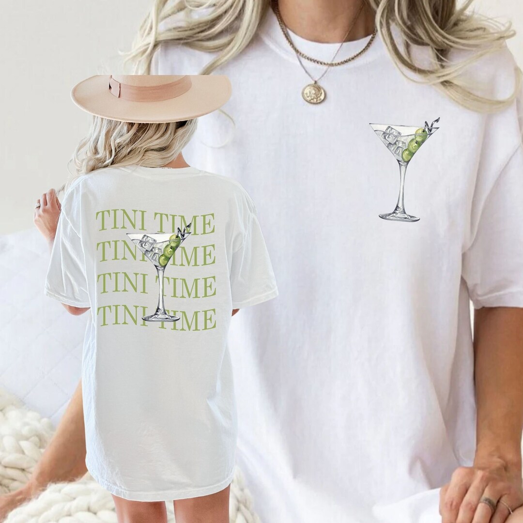 Tini Time Martini Cocktail Comfort Colors T-shirt Martini Lover Gift ...