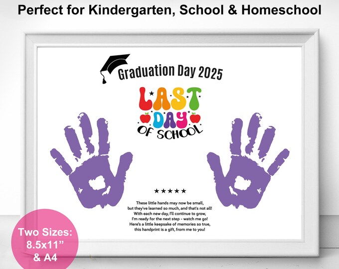 Kindergarten Diploma, DIY Handprint Art, End of Year Craft, Last Day of ...