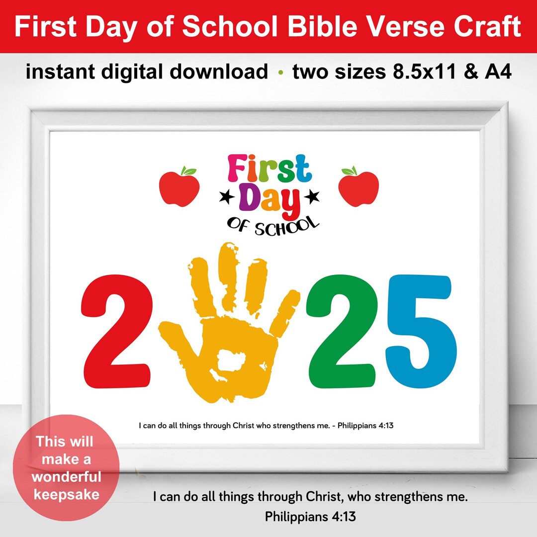 First Day of School Handprint Art With Bible Verse. Back to School ...