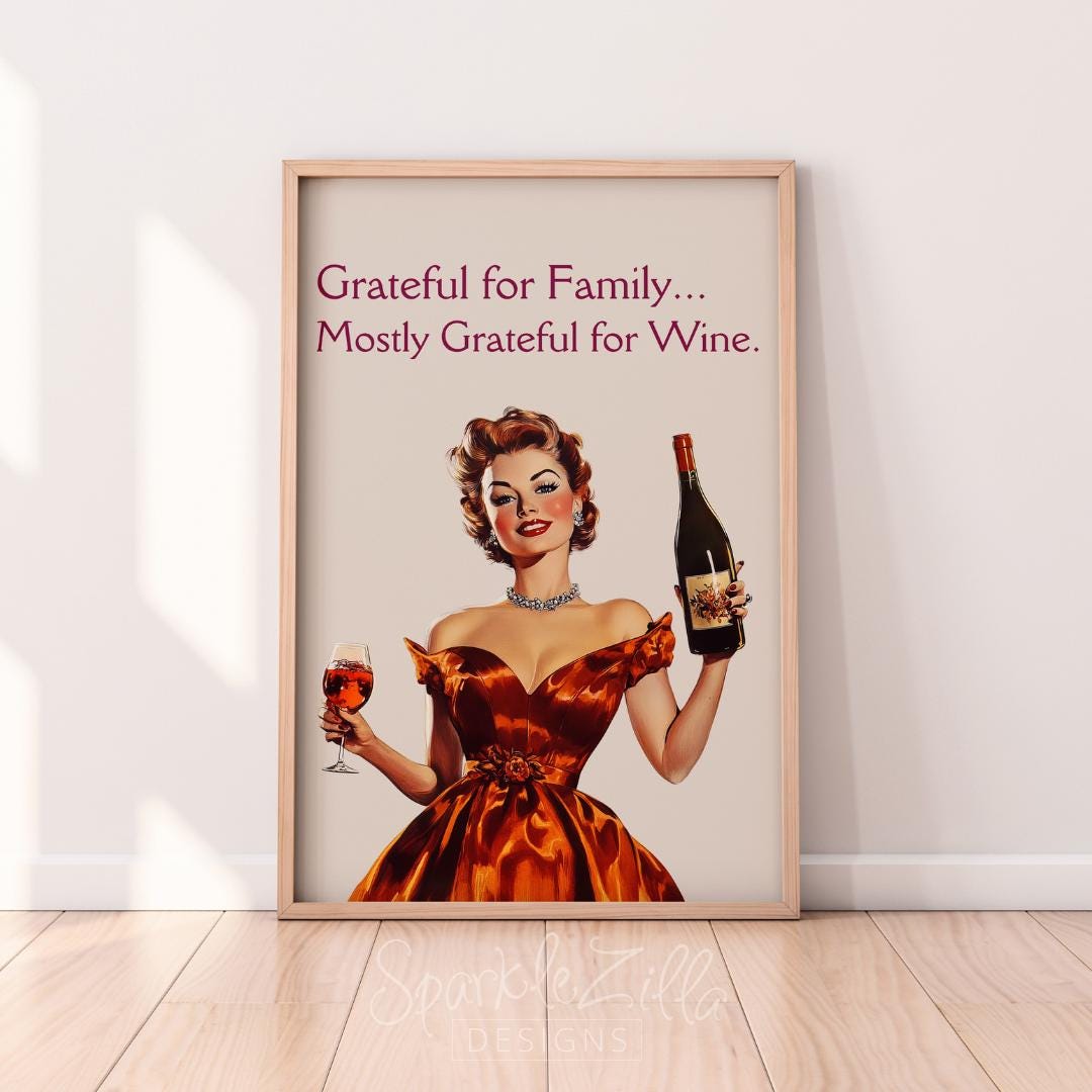 1950s Housewife Thanksgiving Wine Art Print: Retro Humor (digital ...