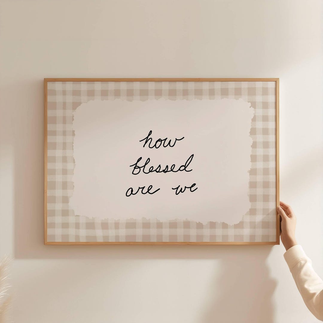 How Blessed Are We Print, Retro Christian Wall Art, Hand Drawn Gingham ...