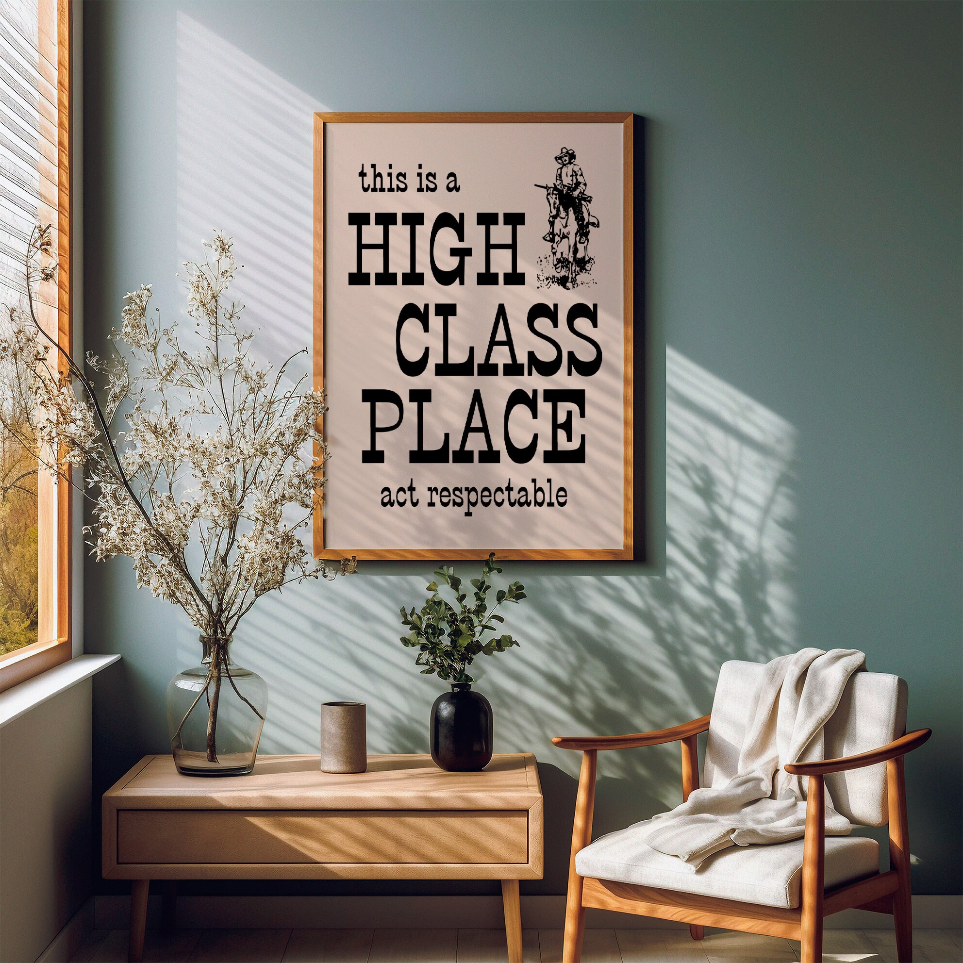 Western Art Print, This is A High Class Place, Southwestern Wall Art ...
