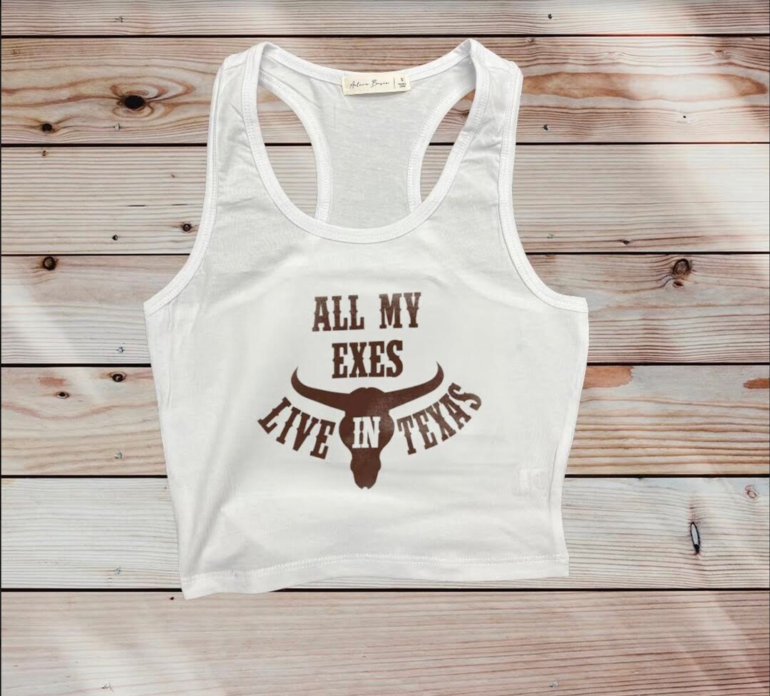 All My Exes Live in Texas Cropped Tank Top - Etsy