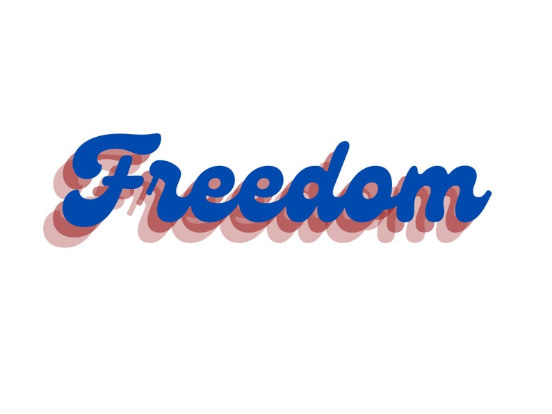 Freedom 4th of July PNG Digital Download - Etsy
