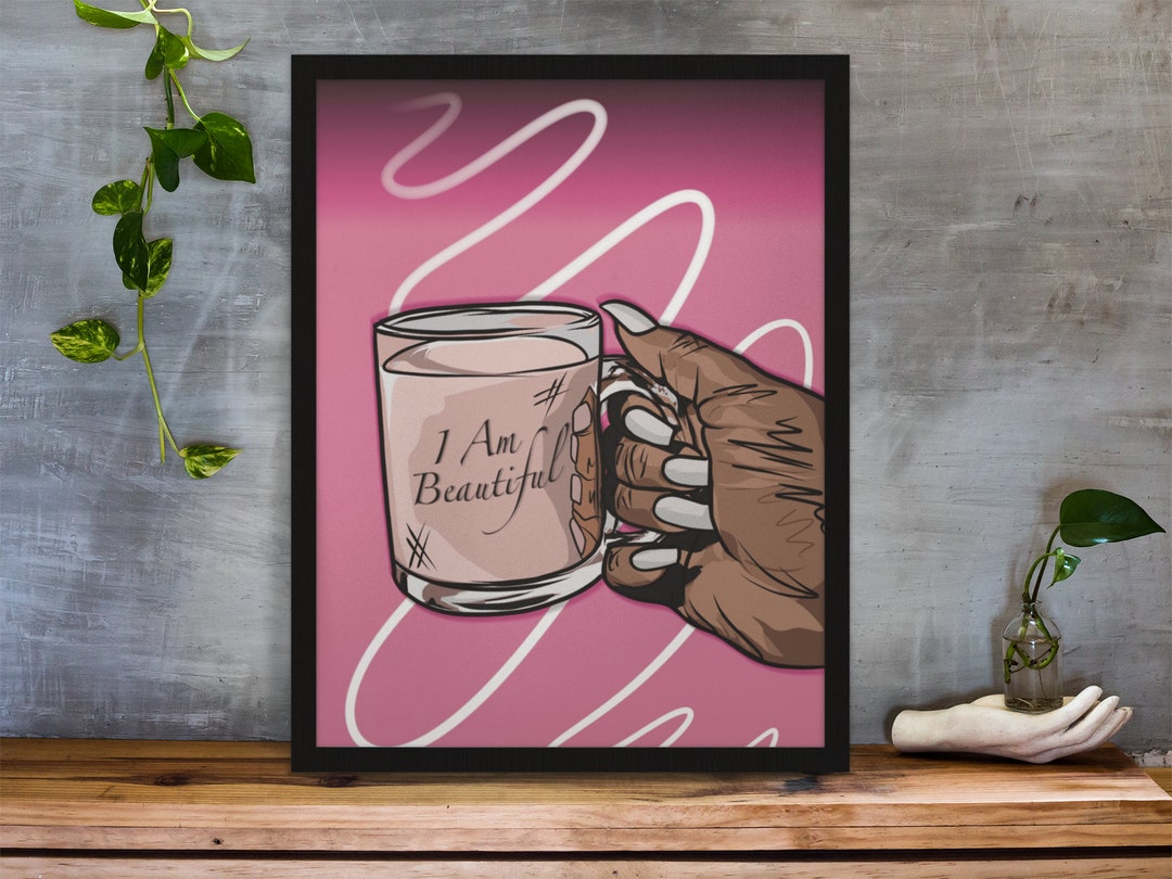 Affirmation Pink Coffee Poster Wall Art Home Decor Printed Poster Black ...