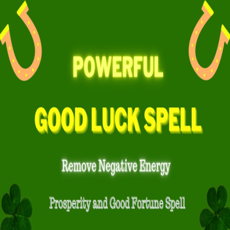 Special GOOD LUCK SPELL | Super Great Luck Spell | Infinity Luck and ...