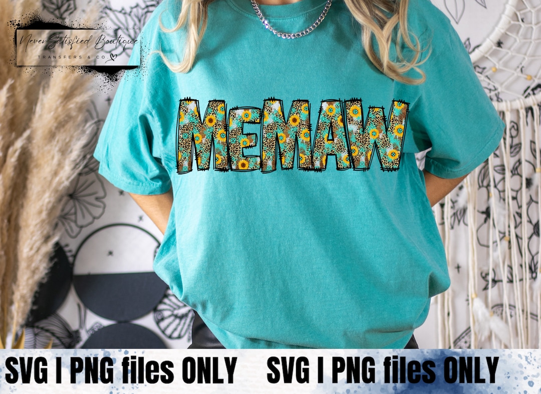 MEMAW Flowers/turquoise Design. SVG & PNG Files Only digital Download ...