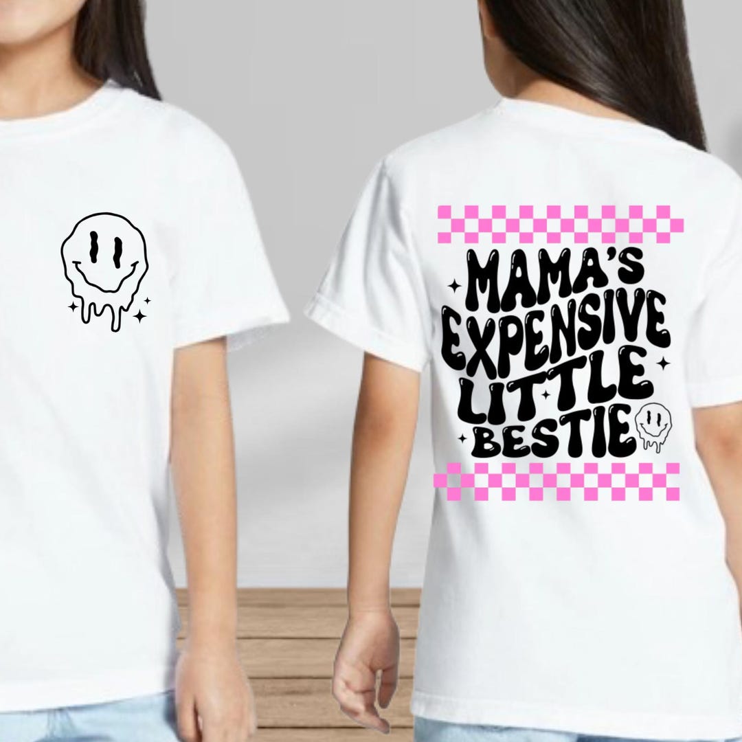 Mamas Expensive Little Besty, PNG and SVG Digital Downloadable File - Etsy