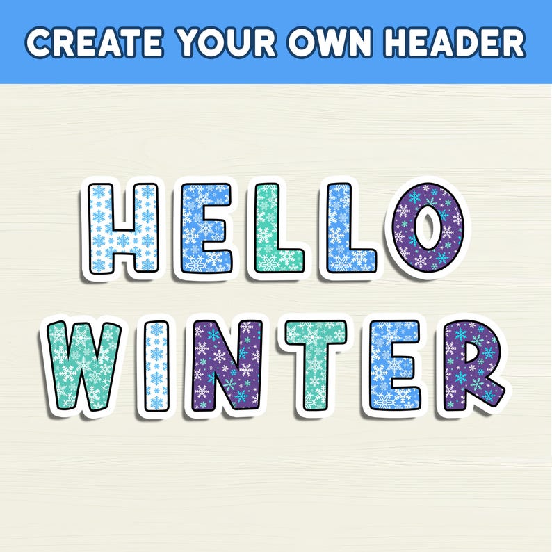 Winter Snowflake Bulletin Board Letters - Classroom Decor (printable ...