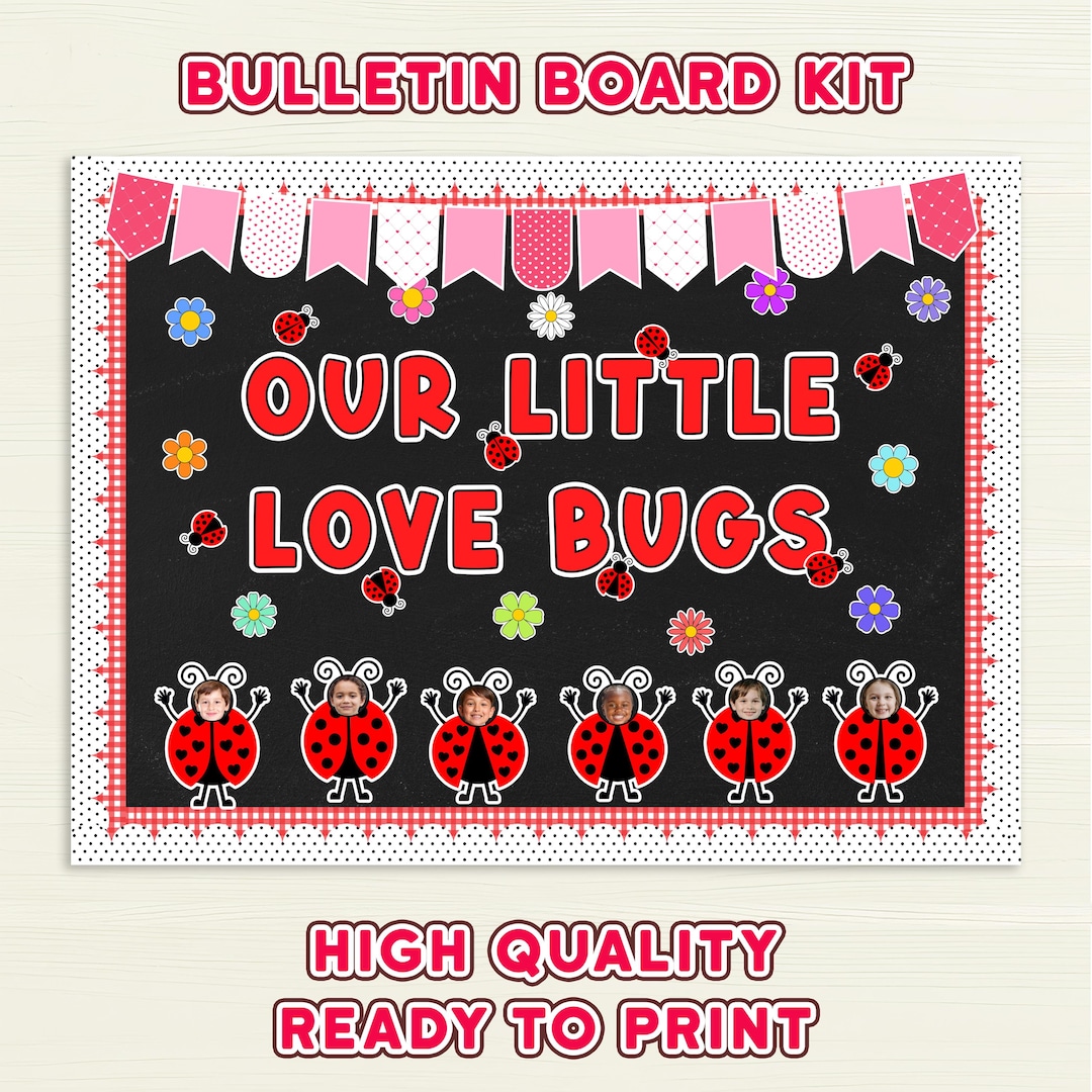 Our Little Love Bugs Bulletin Board Kit | Preschool Classroom Decor ...