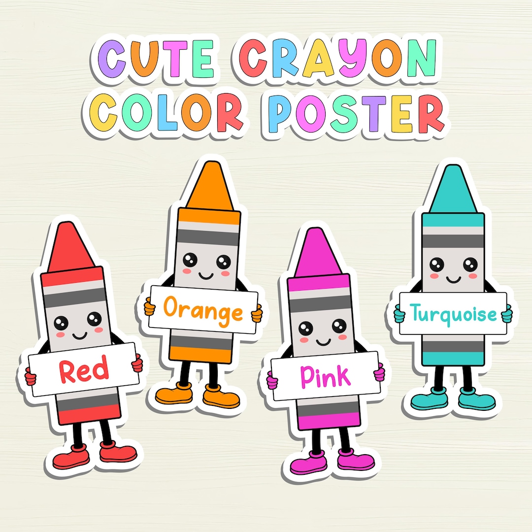 Crayon Color Classroom Posters, Kawaii Decor (printable) - Etsy