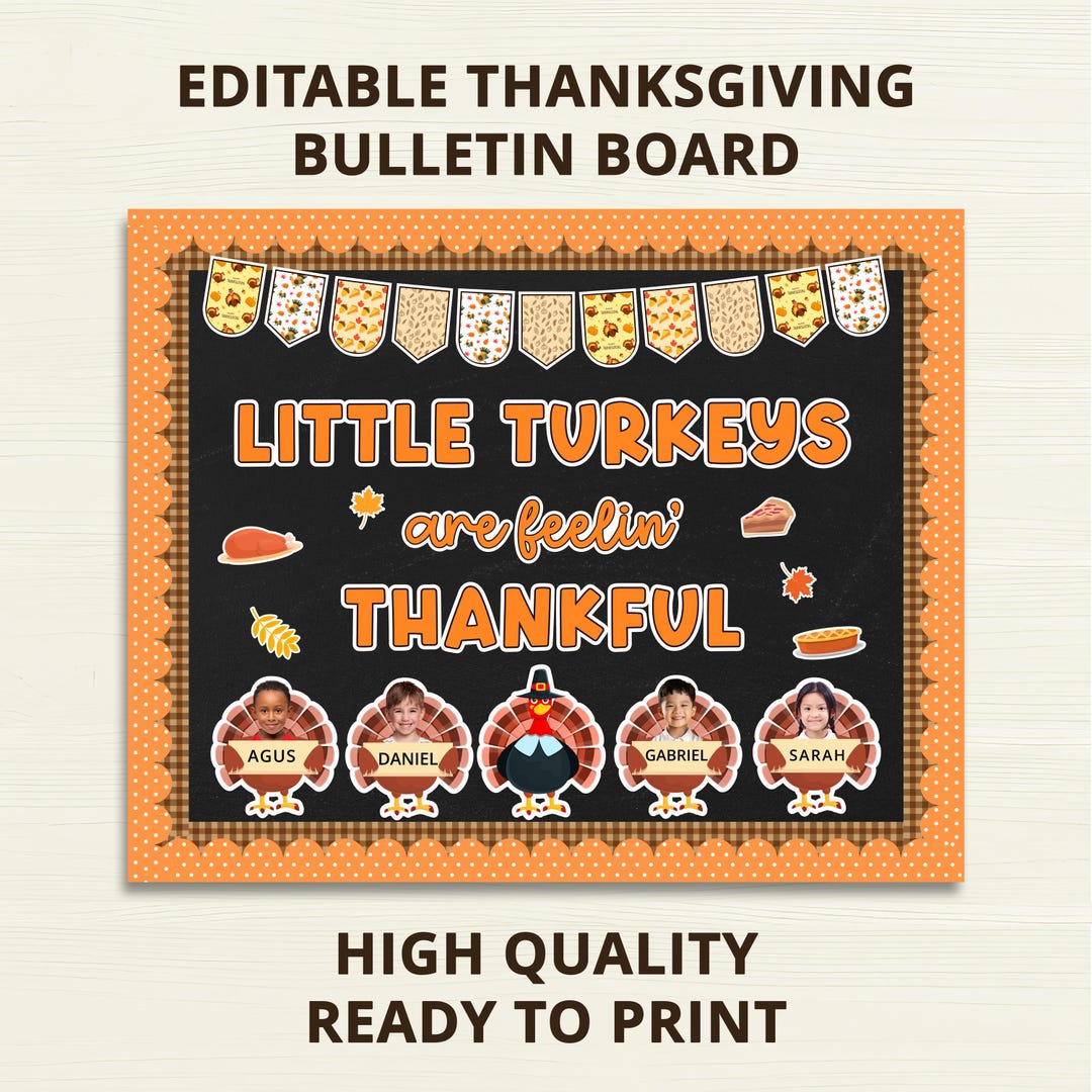 Editable Thanksgiving Bulletin Board Kit | Turkey Classroom Decor (PDF ...