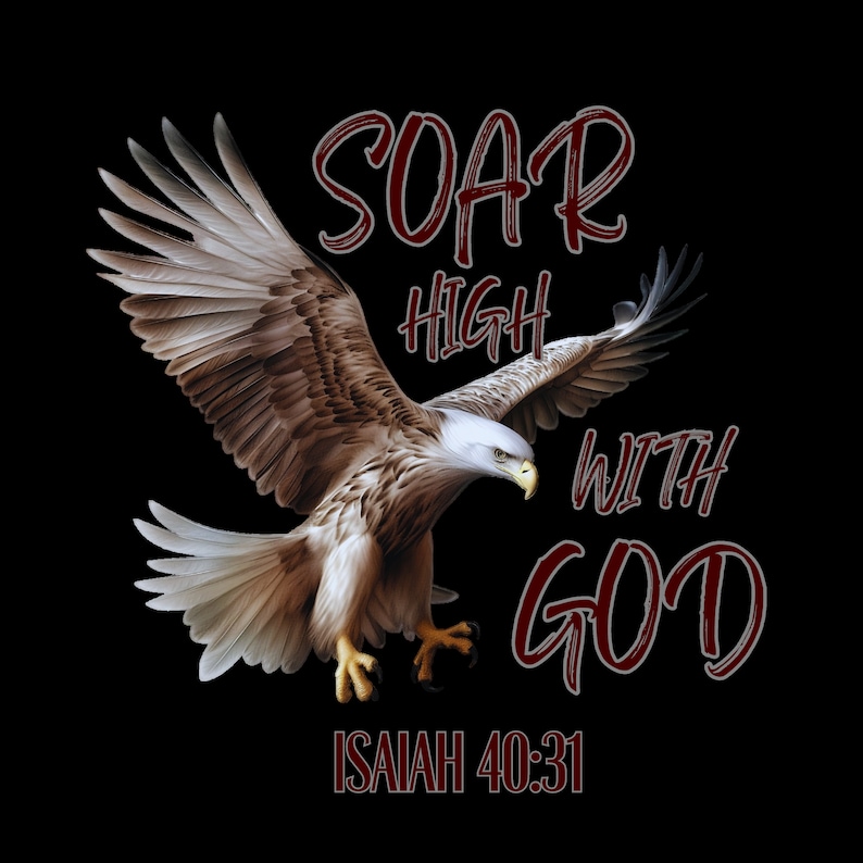 Soar High With God Template| Eagle Christian Png| Isaiah 41:31 SVG ...