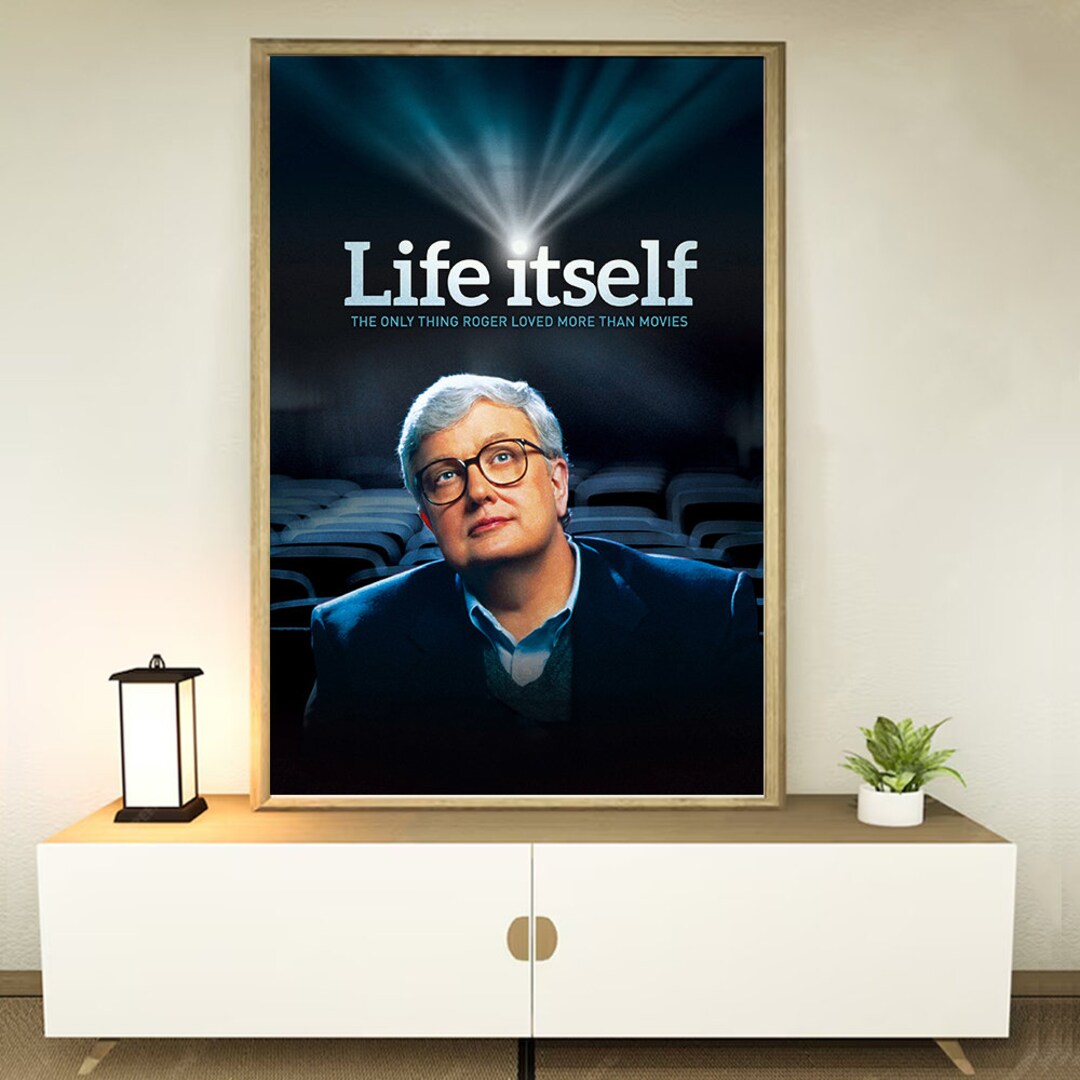 Life Itself 2014 Movie Poster, Home Decoration, Festival Gifts, Office Decoration, Poster ...