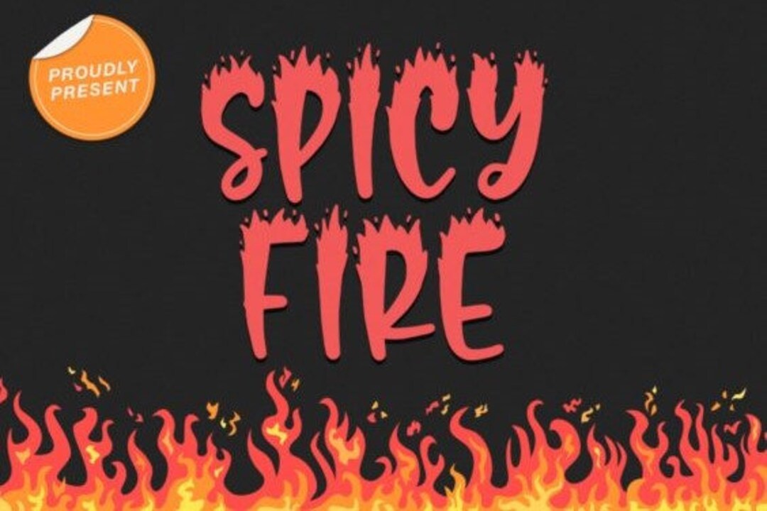 Spicy Fire Font, Cute Font, Vintage Font, Retro Font, Calligraphy Font ...