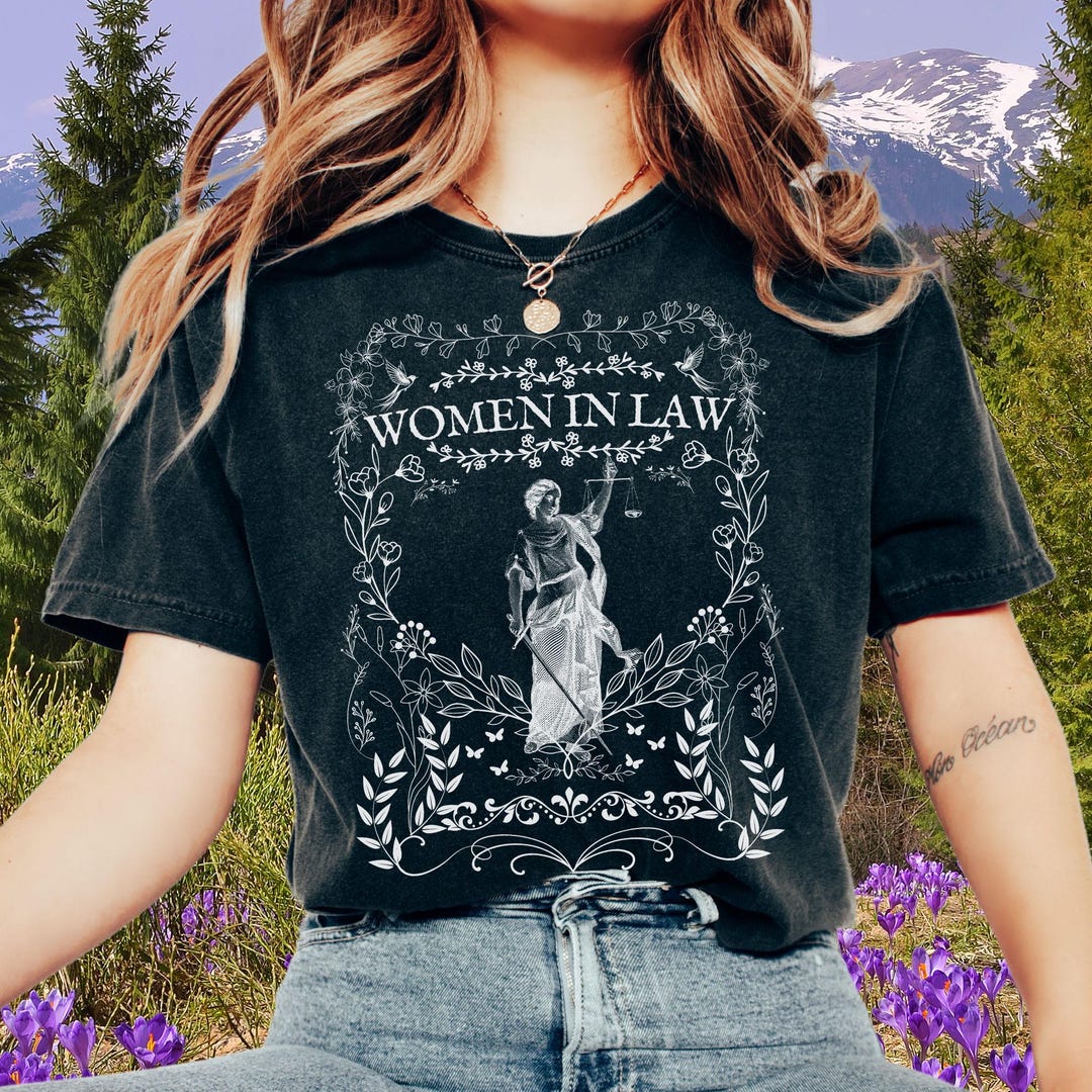 Women in Law Comfort Colors | Attorney Graduation Gift | Retro Female ...