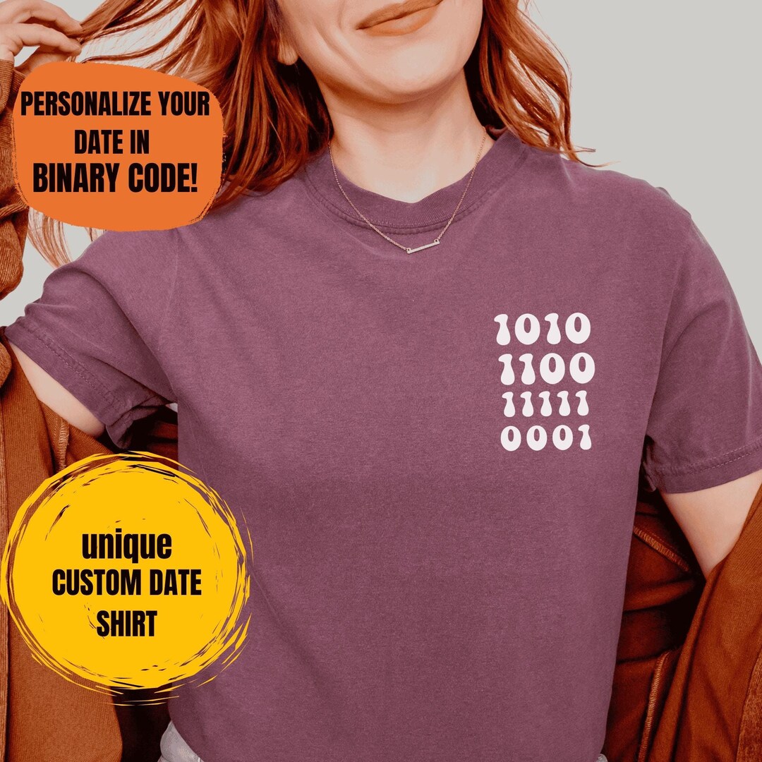 Custom Date Binary Code Comfort Colors® Shirt, Personalized Anniversary ...